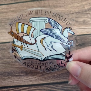 Clear Sticker: Thinking About Books | Greek Mythology Book Lover Humor ...