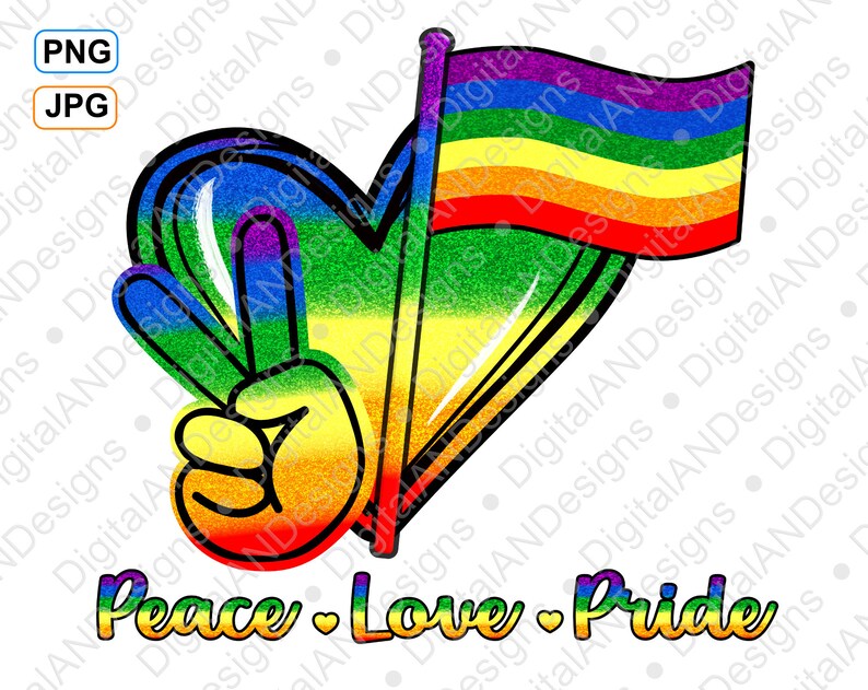 Peace Love Pride PNG, LGBT Pride Png, Gay Pride Png, Rainbow Flag ...