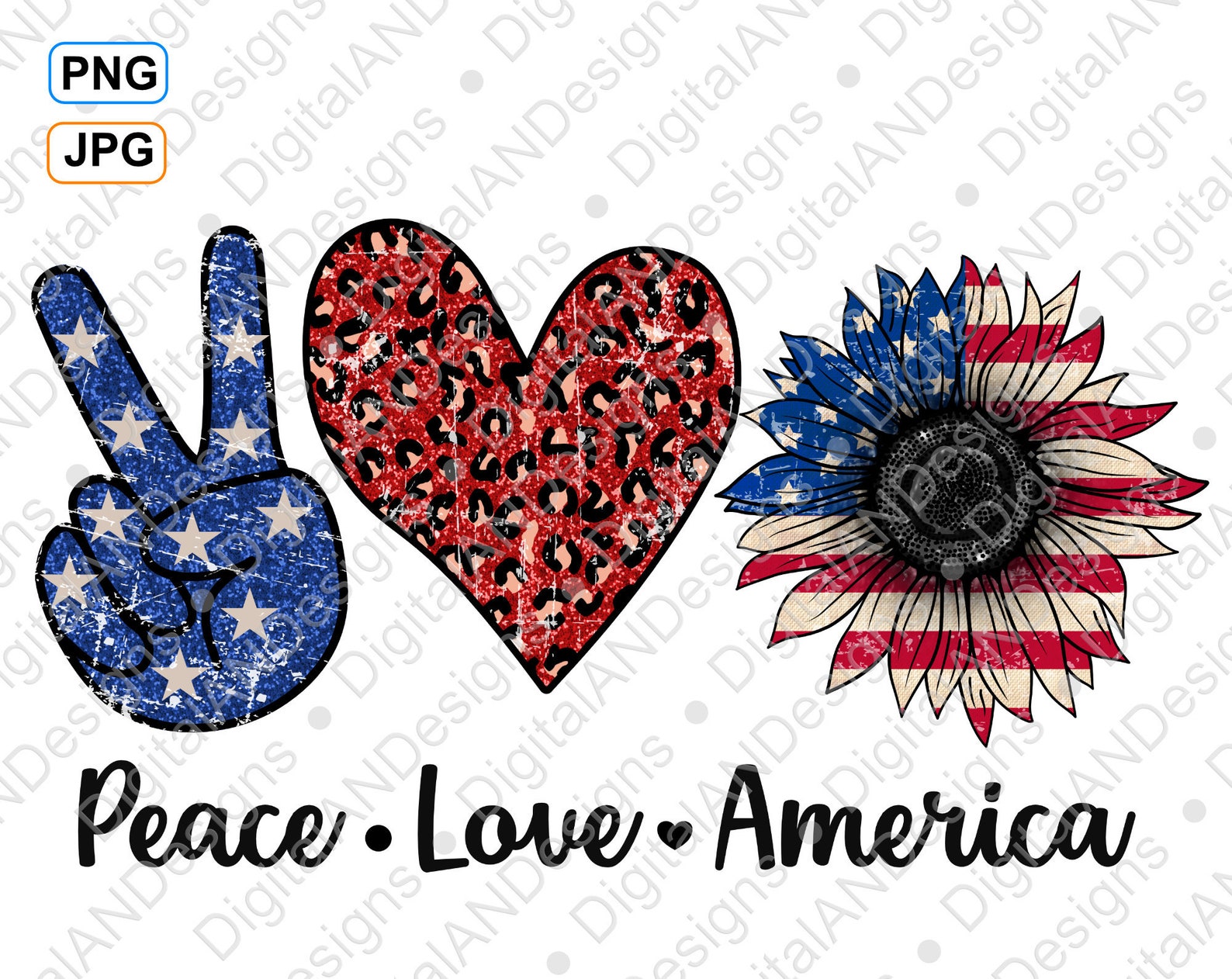 Peace Love America Png 4th Of July Png American Flag Memorial Day