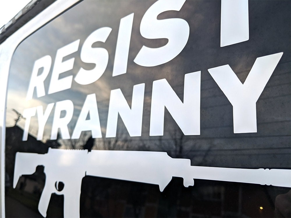 RESIST TYRANNY - Firearm Vinyl Decal, Gun Bumper Sticker for Cars ...