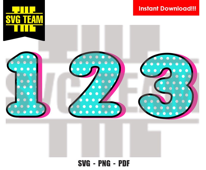 Polka dot style numbers SVG PNG PDF File t-shirt Svg svg | Etsy