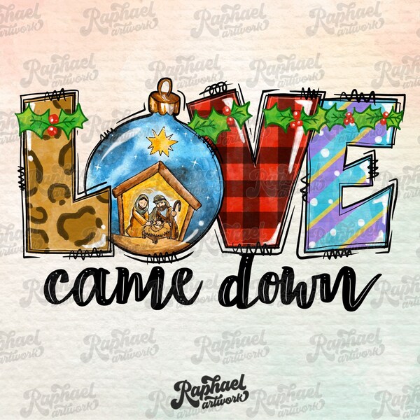 Love Came Down Png - Etsy