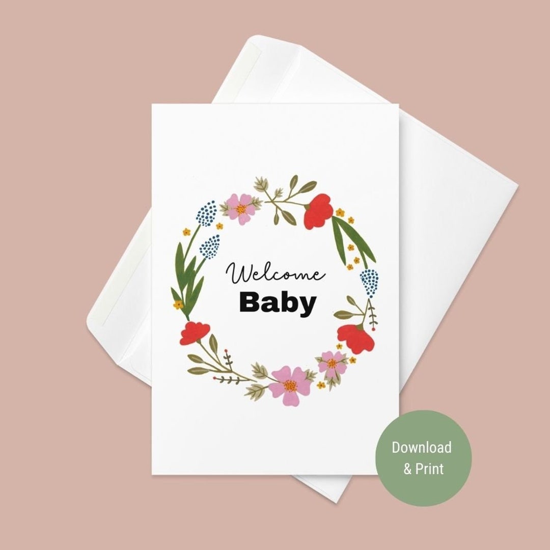 Printable Baby Greeting Card, Instant Download, Floral Card to Welcome ...