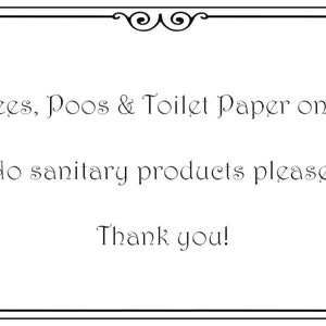 1059 Wees, Poos & Toilet Paper Only! No Sanitary Products Metal ...