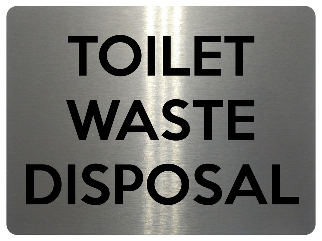 1704 TOILET WASTE DISPOSAL Door Metal Aluminium Plaque Sign - Etsy