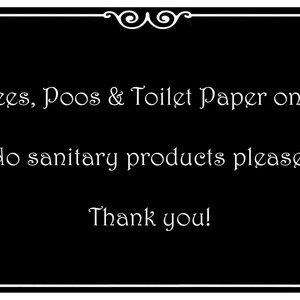 1059 Wees, Poos & Toilet Paper Only! No Sanitary Products Metal ...