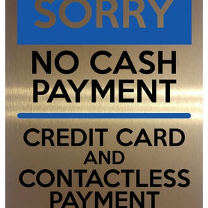 1597 No Cash PAYMENT Credit Card and CONTACTLESS PAYMENT Only Metal ...