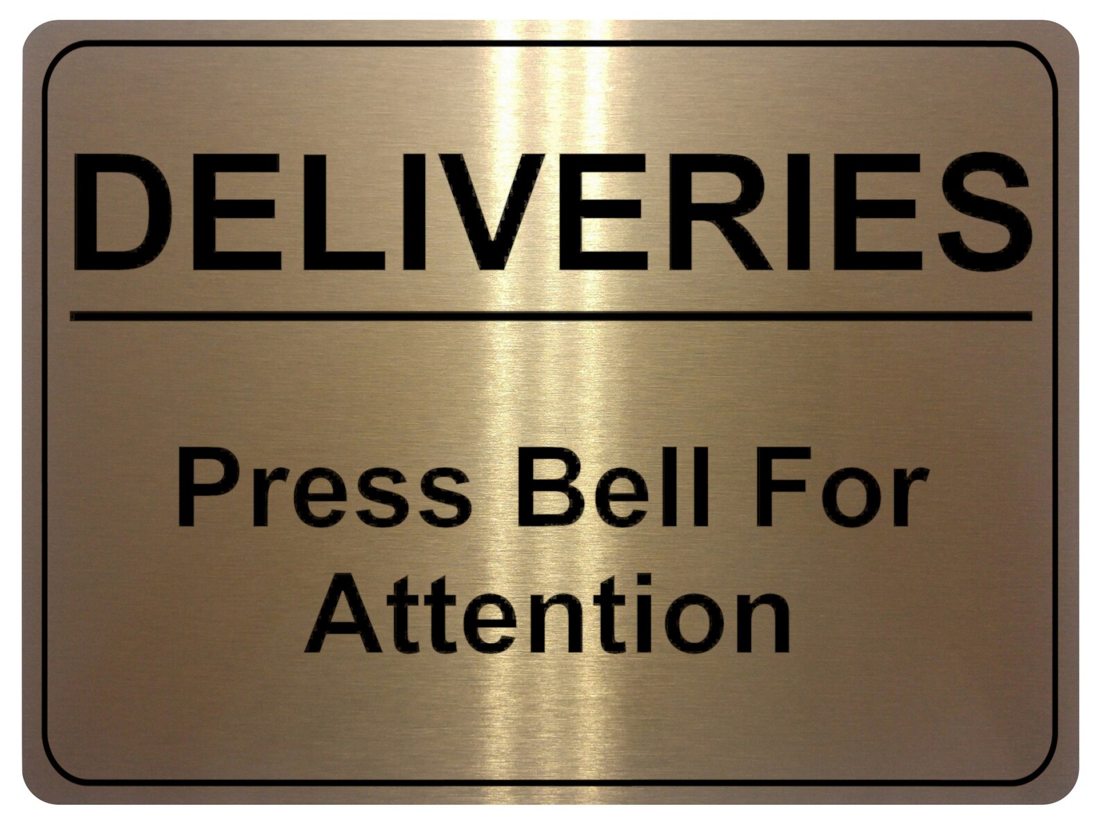 1142 DELIVERIES Press Bell for Attention Metal Aluminium Plaque Sign ...