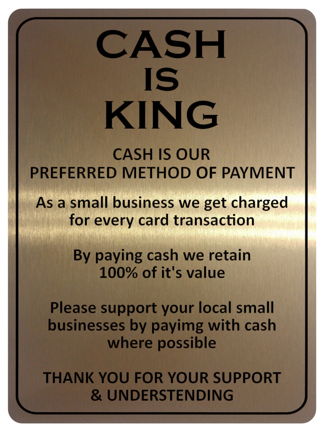 2166 KING OF CASH Preferred Method of Payment Metal Aluminium Plaque ...