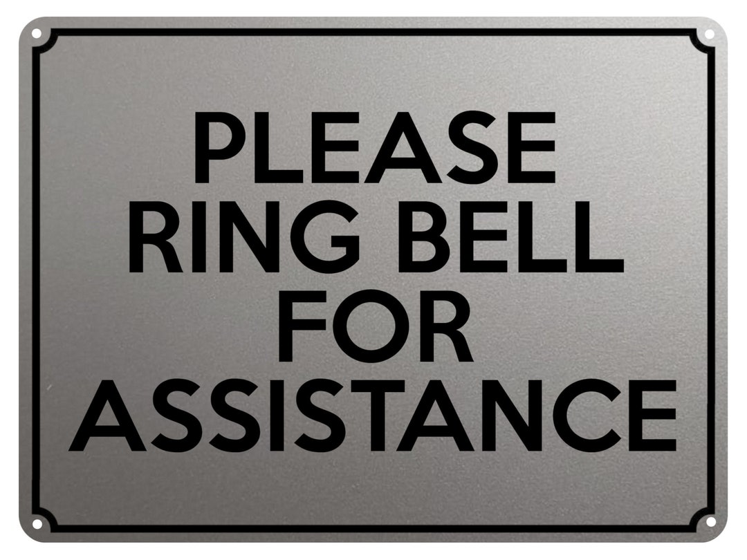 2026 Please RING BELL for ASSISTANCE Door Business Metal Aluminium ...