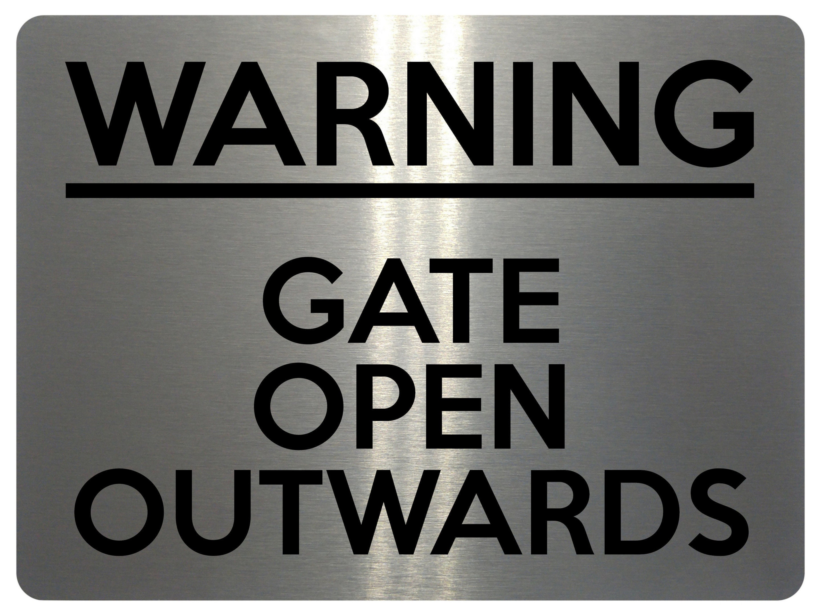 1707 WARNING GATE Open OUTWARDS Safety Metal Aluminium Plaque Sign - Etsy