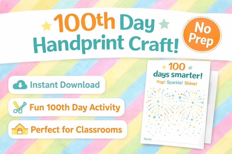 100th Day of School Handprint Craft | “100 Days Smarter” Fireworks Art ...