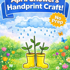 April Showers Handprint Craft | Spring Rain Boots Art (PDF Printable ...