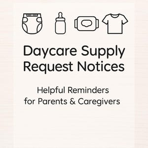 Daycare Supply Request Notices: Printable Reminder Notes (PDF Download ...