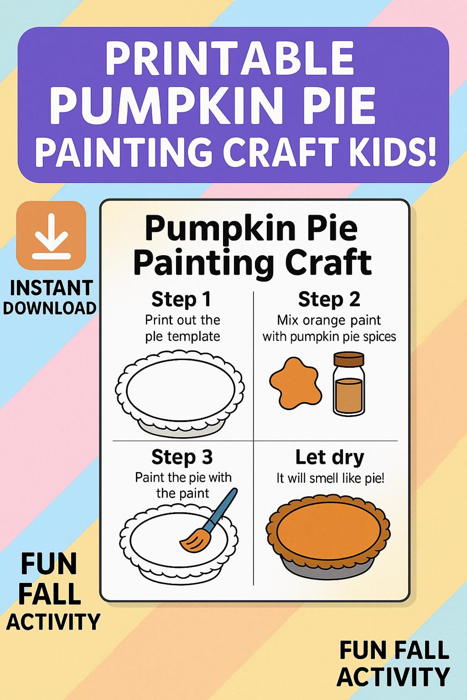Printable Pumpkin Pie Painting Craft for Kids | Fall Classroom Activity ...