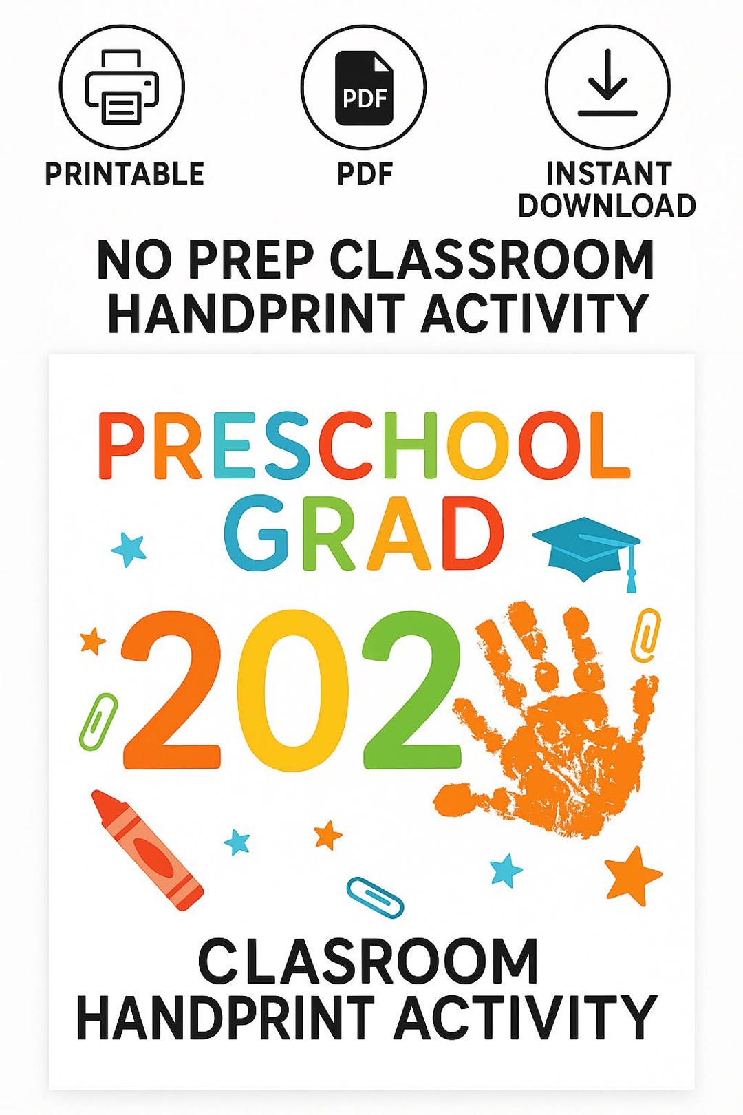 Preschool Graduation Handprint Craft | Class of 2025 Keepsake Printable ...