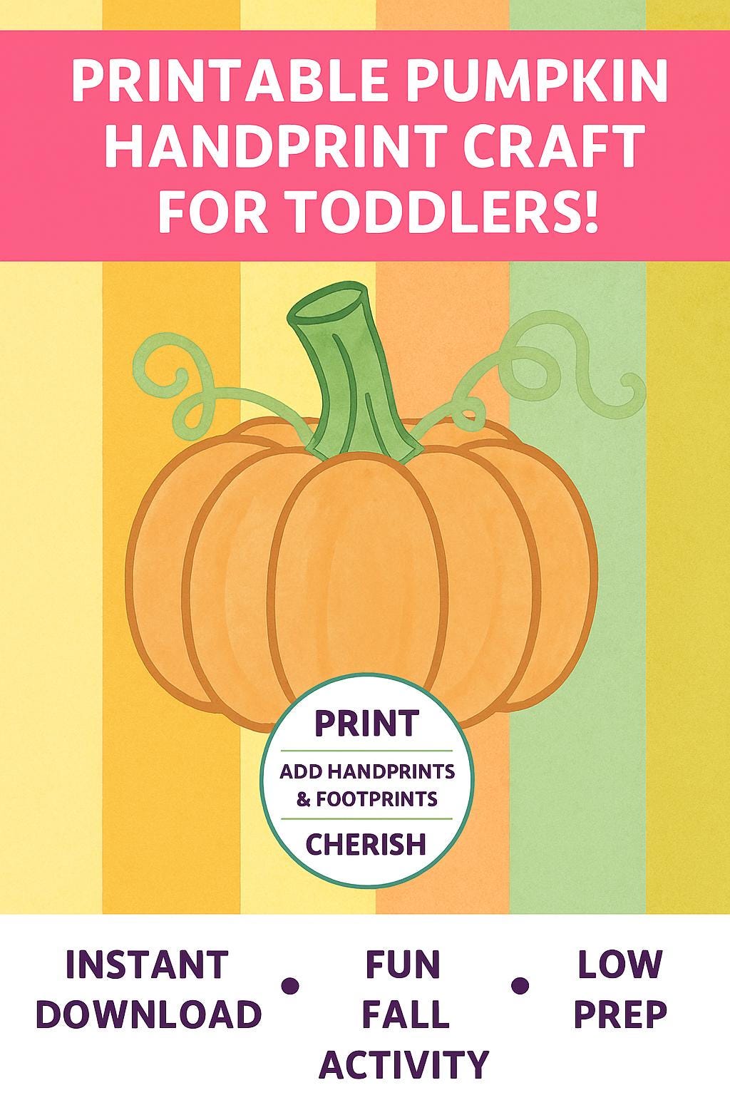 Pumpkin Handprint & Footprint Craft for Toddlers – Fall Keepsake ...