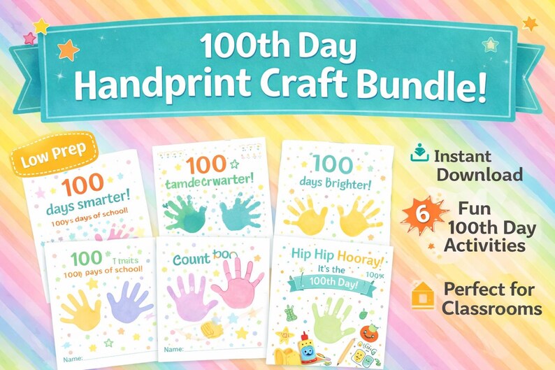 100th Day of School Handprint Craft Bundle | Low Prep Classroom ...