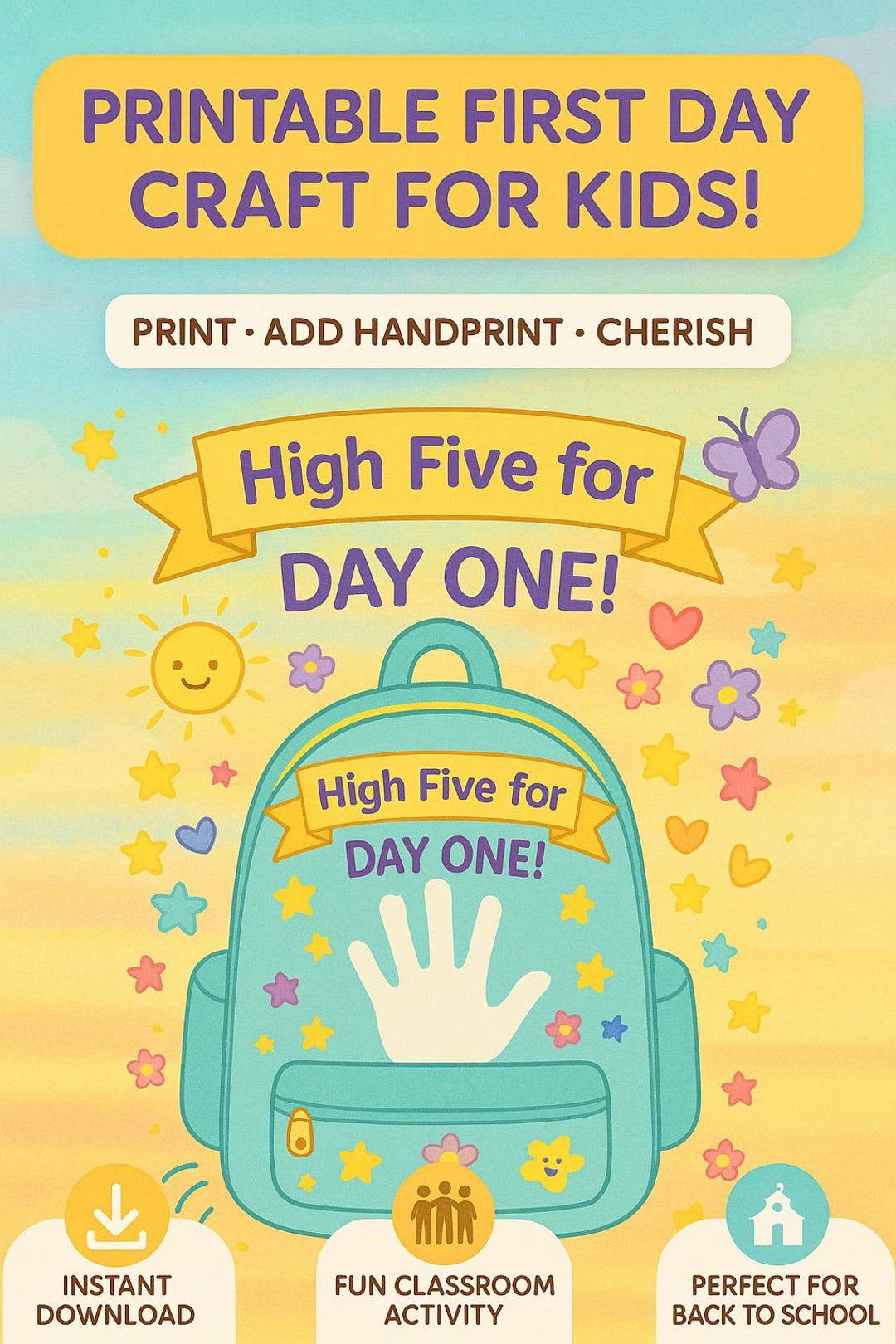 High Five First Day Craft | First Day of School Handprint Keepsake ...
