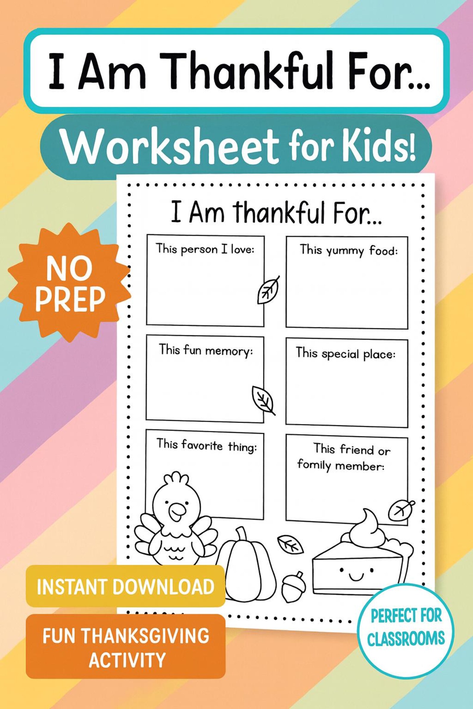 I Am Thankful For… Worksheet | No Prep Thanksgiving Activity for ...