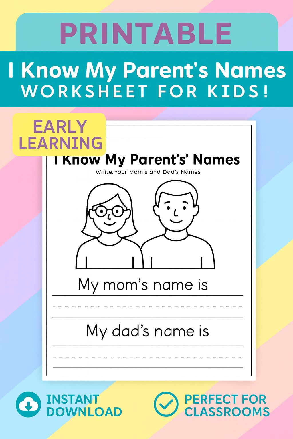 Printable “I Know My Parents’ Names” Worksheet | Early Learning ...