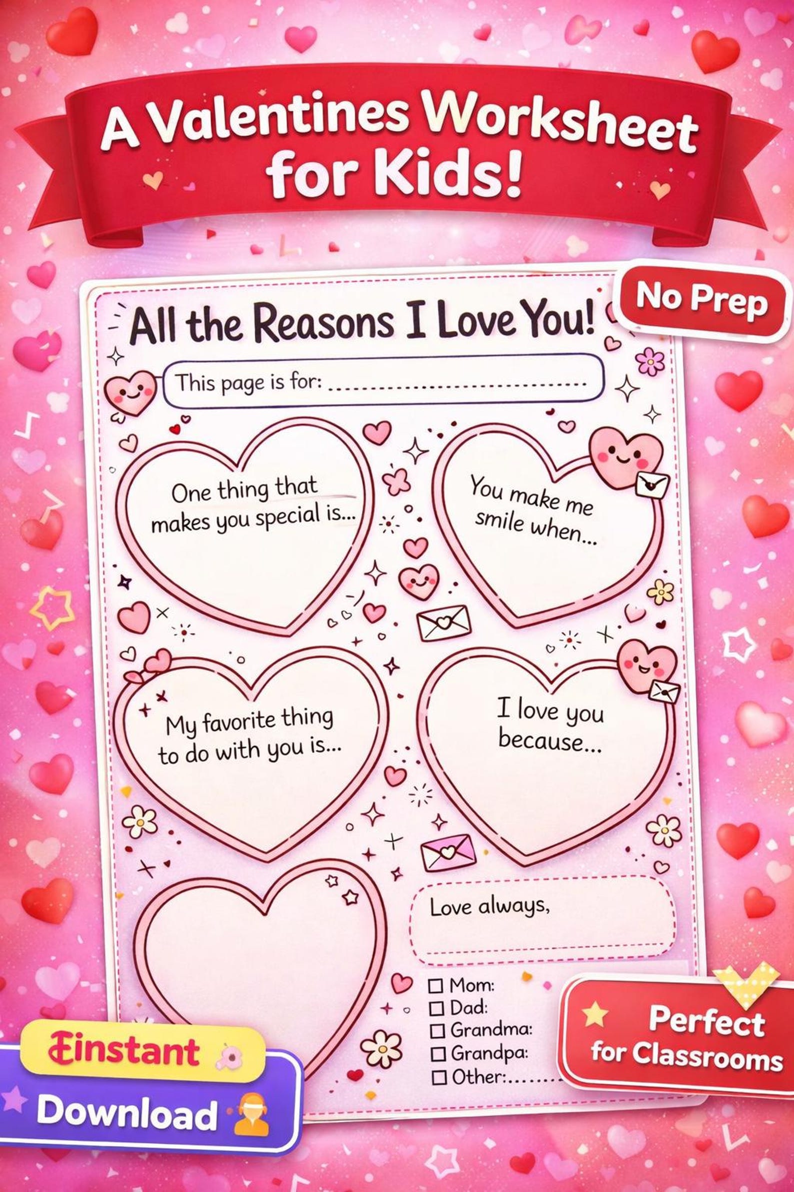 All the Reasons I Love You – Valentine’s Day Writing Worksheet for Kids ...