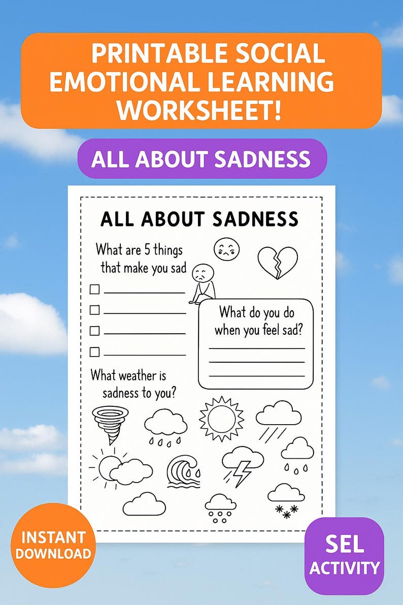 All About Sadness – Printable Social Emotional Learning Worksheet for ...