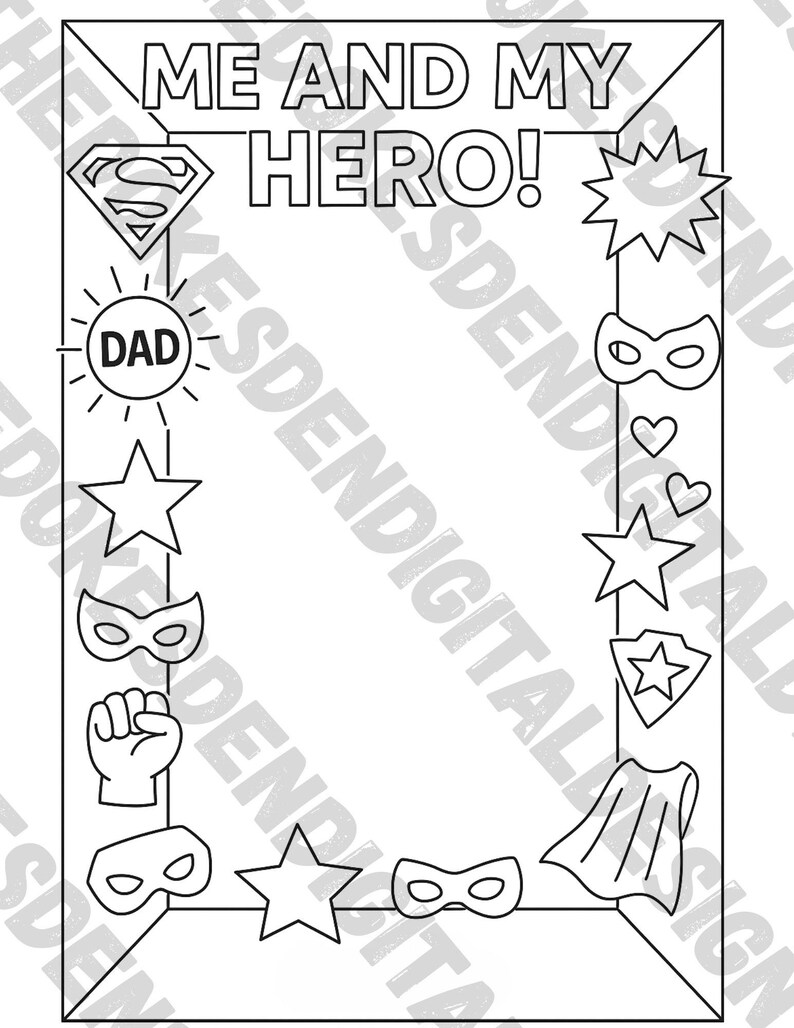Printable Father's Day Coloring Page – "me and My Hero" Superhero Frame ...