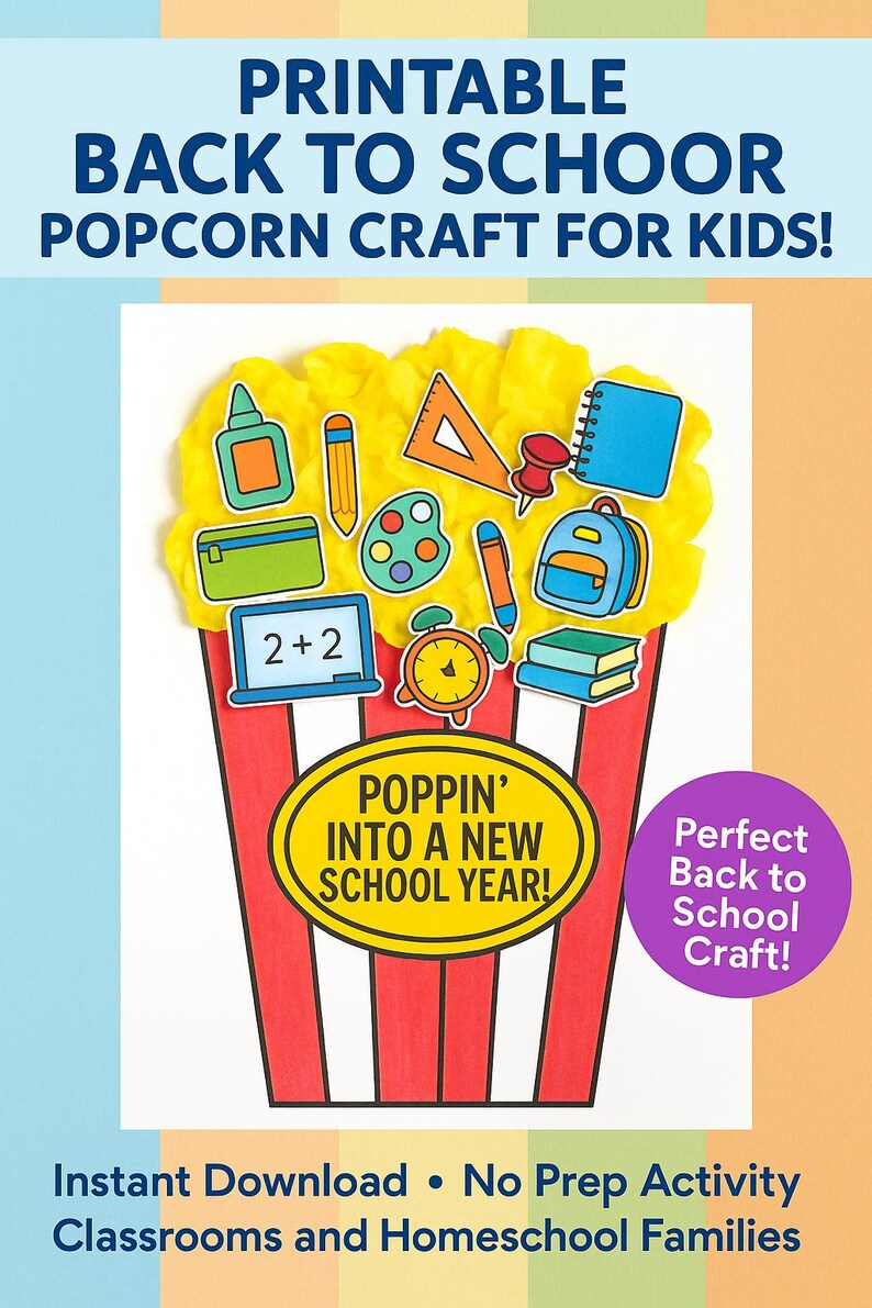 Poppin' Into a New School Year Craft | No Prep Back to School Printable ...