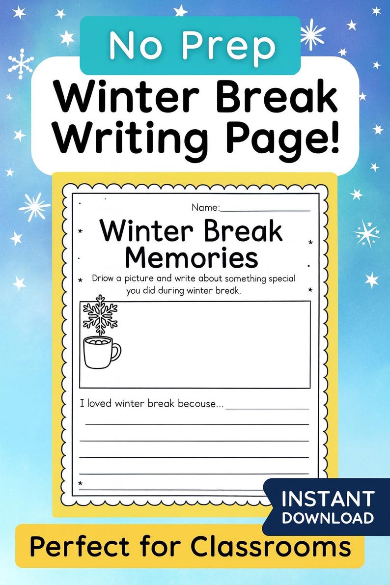 Winter Break Memories Writing Worksheet | Drawing & Writing Activity ...
