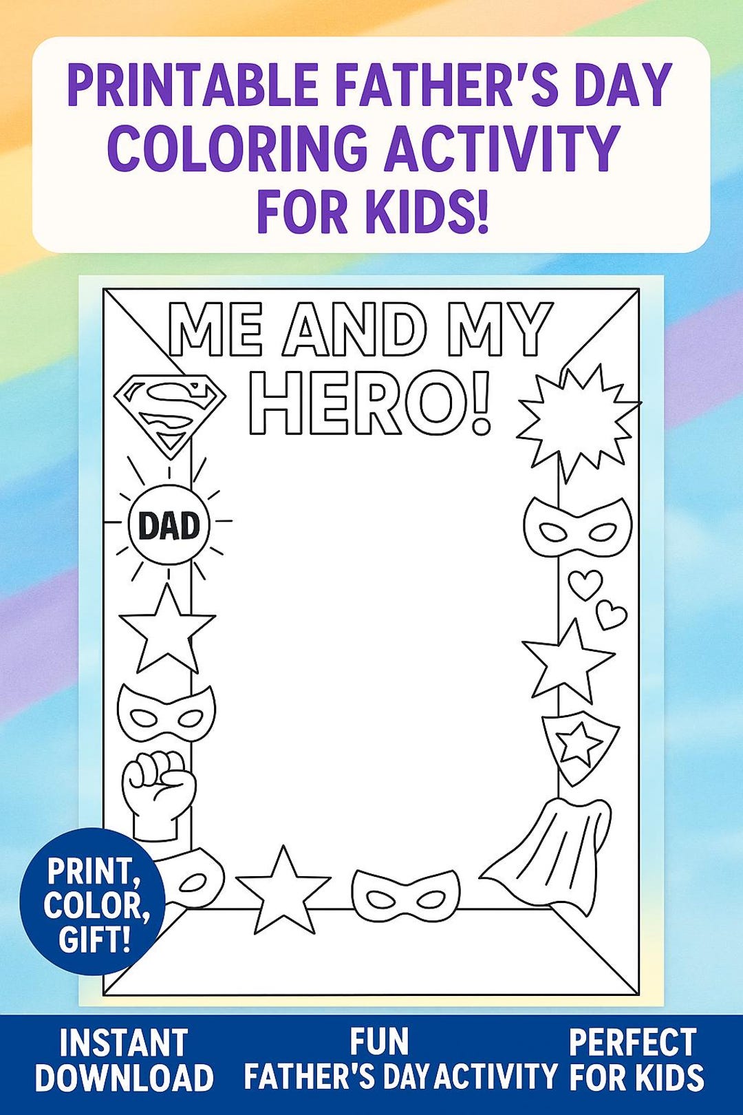 Printable Father's Day Coloring Page – "me and My Hero" Superhero Frame ...