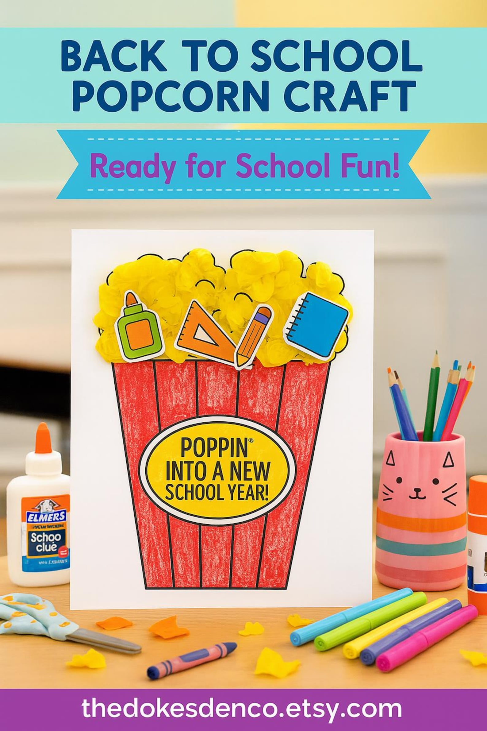 Poppin' Into a New School Year Craft | No Prep Back to School Printable ...