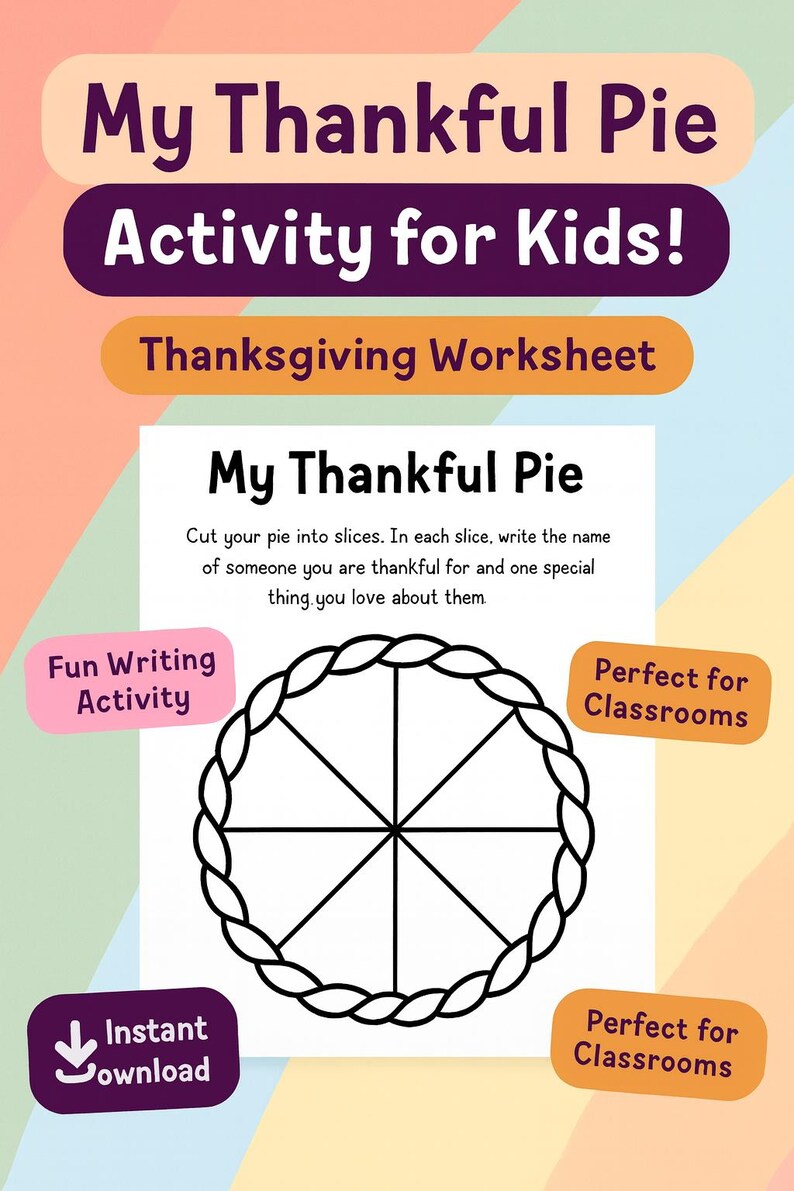 My Thankful Pie – Printable Thanksgiving Gratitude Worksheet for Kids ...