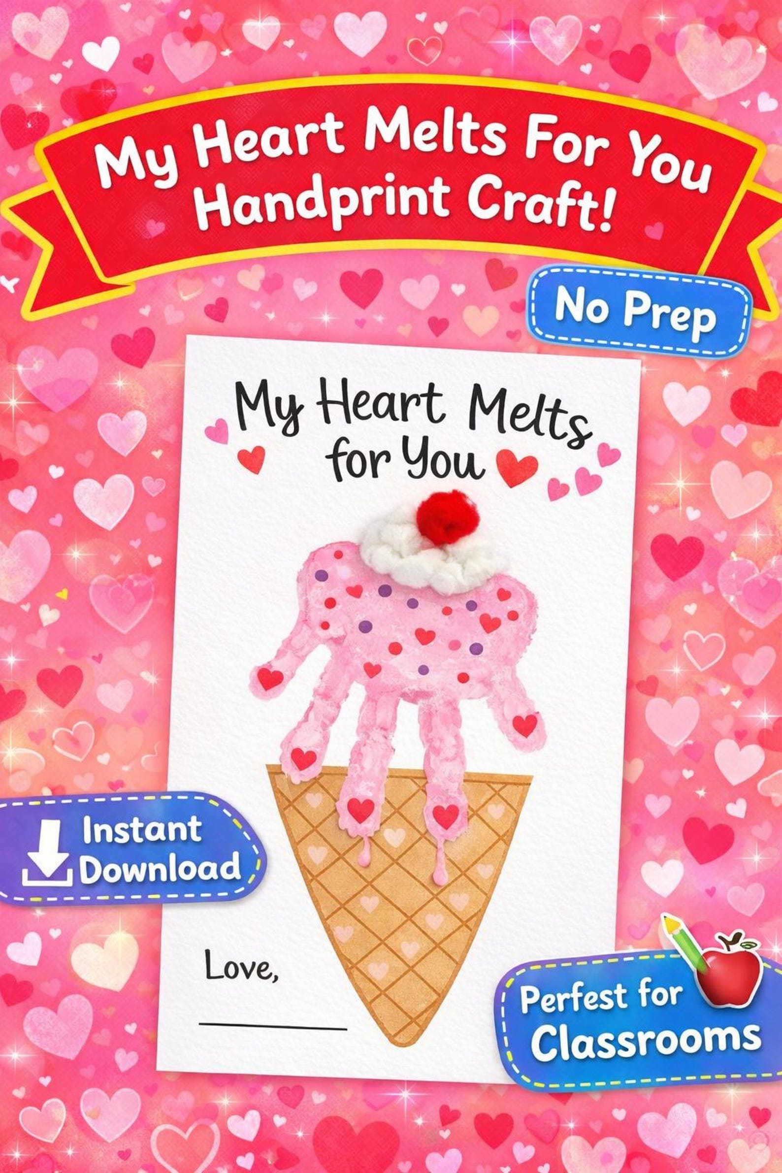 My Heart Melts for You Handprint Craft – Valentine Ice Cream Activity ...
