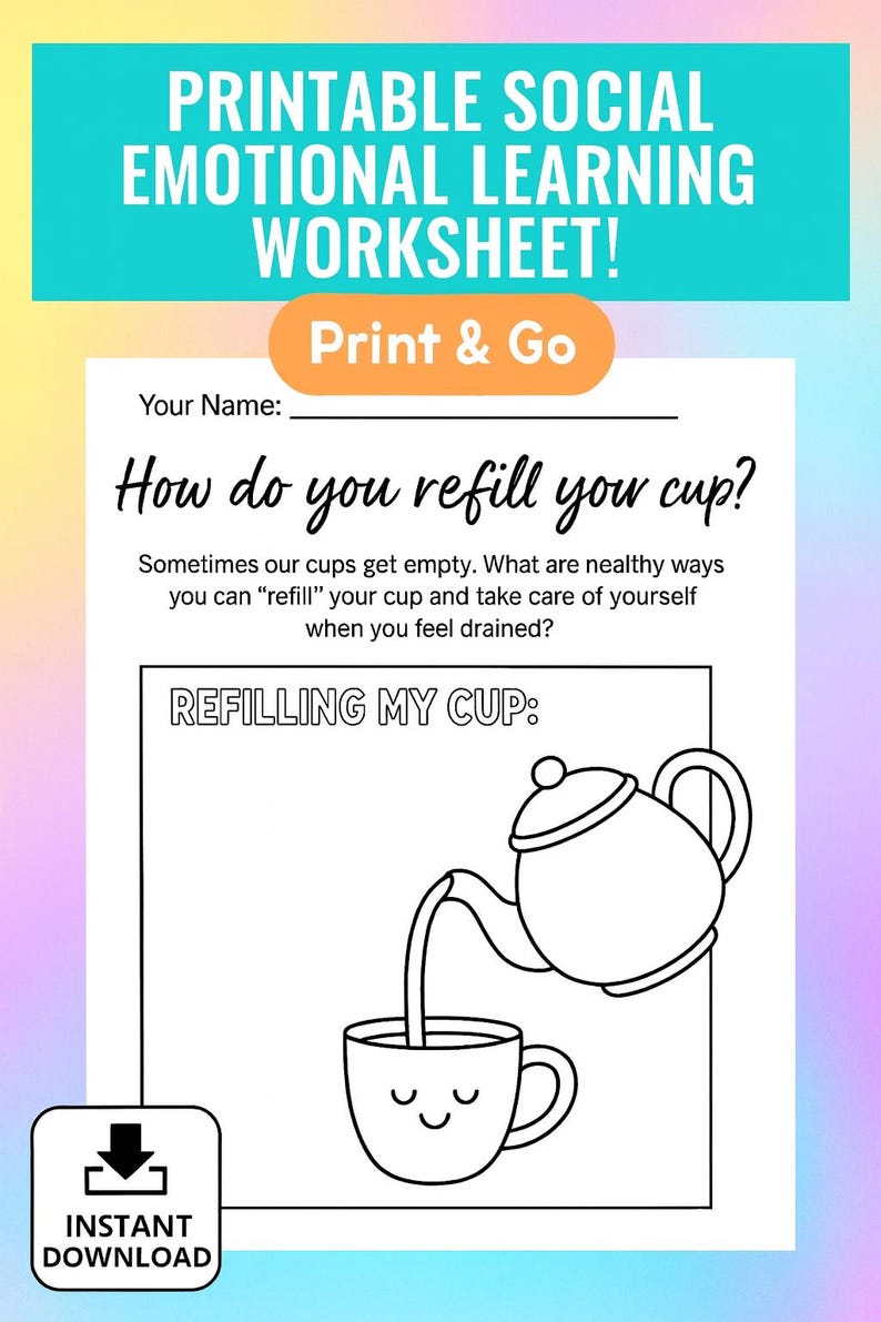 SEL Worksheet: Self-care Activity for Kids - Refill Your Cup (PDF ...