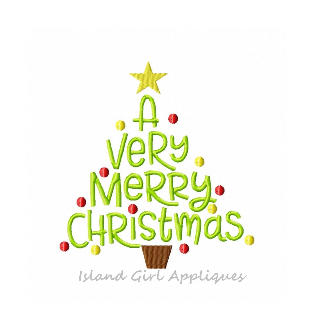 A Very Merry Christmas Tree Machine Embroidery Design, Christmas Saying ...