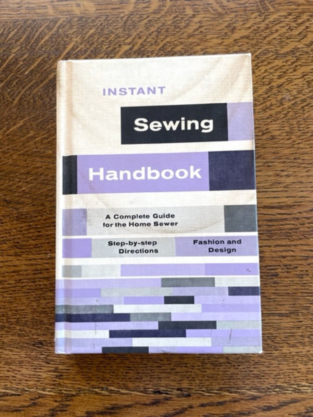Vintage Sewing Reference Book - 1972 "instant Sewing Book" - Vintage ...