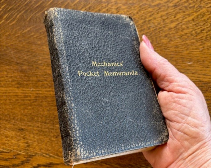 Antique 1897 Mechanics' Reference Book Mechanic's Pocket Memoranda ...