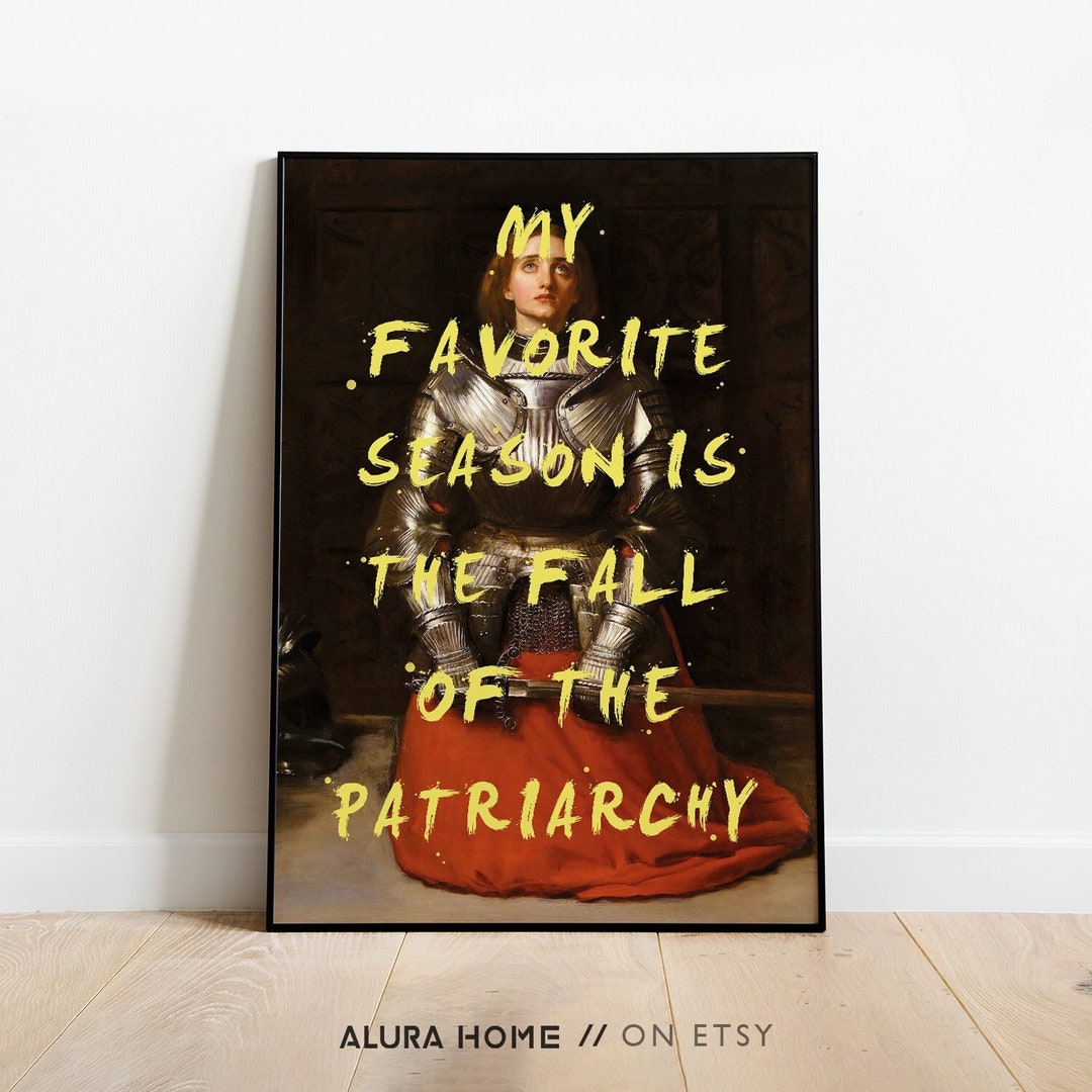 Fall of the Patriarchy, Feminist Poster, Eclectic Decor, Feminist Art ...