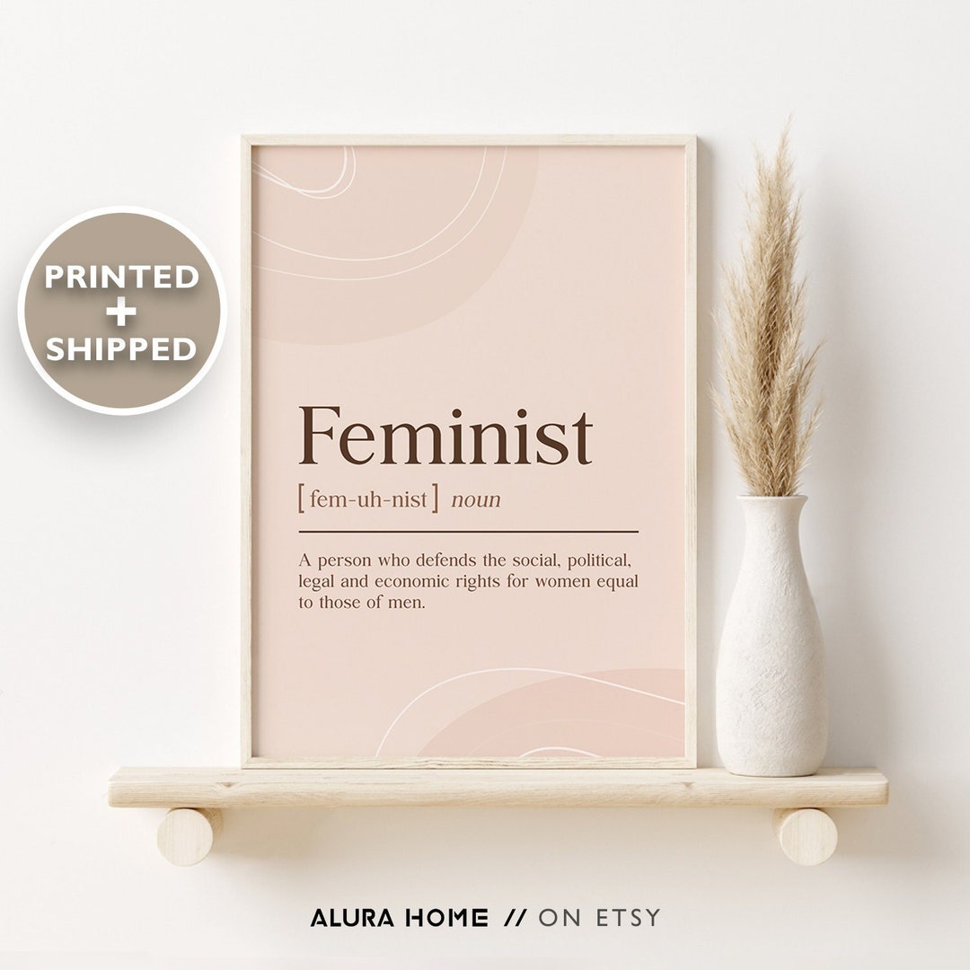 Feminist Definition Print, Feminist Poster, Motivational Quote Poster ...