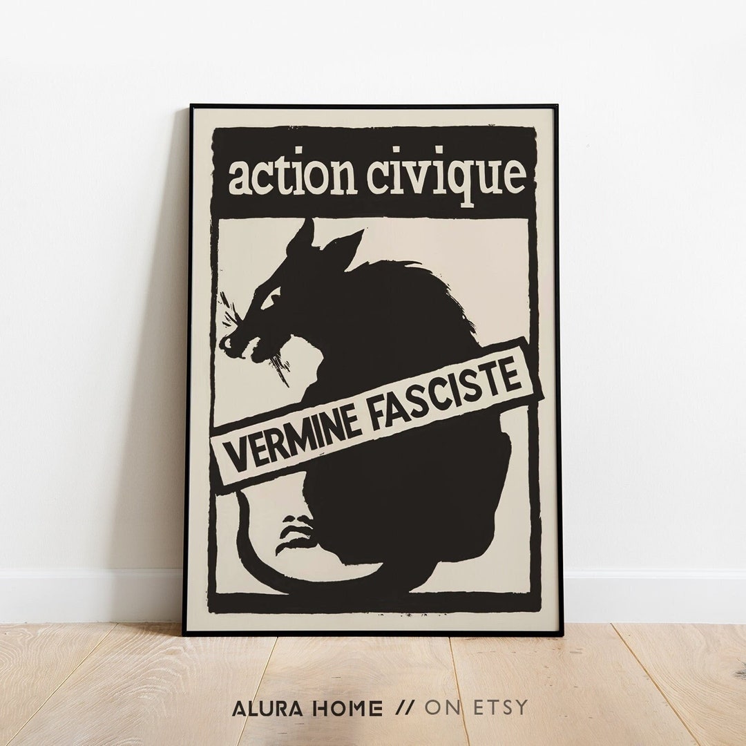 Anti Fascist Poster, Vermine Fasciste Action Civique, Anti Capitalist ...