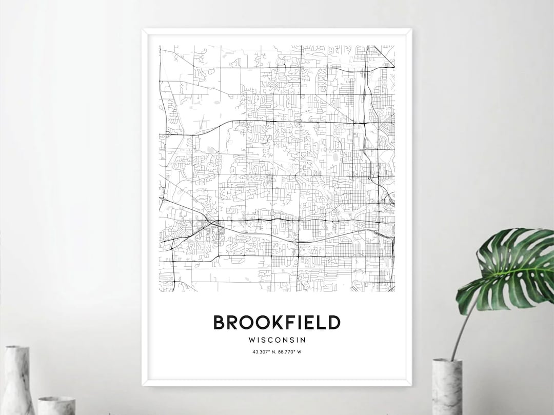 Brookfield Map Print, Brookfield Map Poster Wall Art, Wi City Map ...