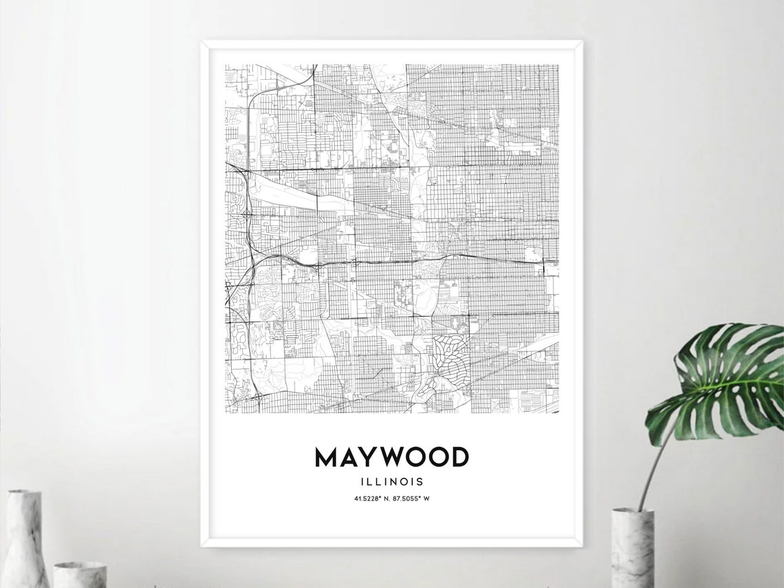 Maywood Map Print Maywood Map Poster Wall Art Il City Map - Etsy