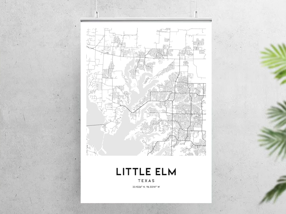 Little Elm Map Print Little Elm Map Poster Wall Art Tx City | Etsy