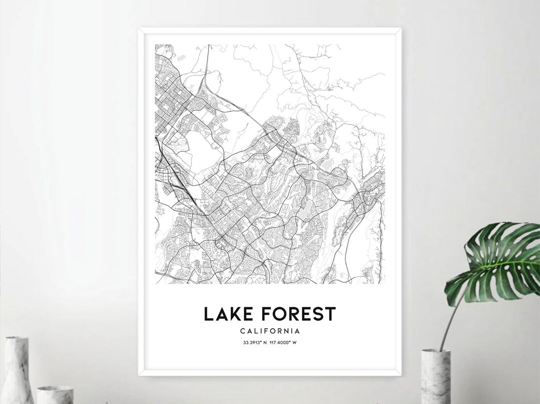 Lake Forest Map Print, Lake Forest Map Poster Wall Art, Ca City Map ...