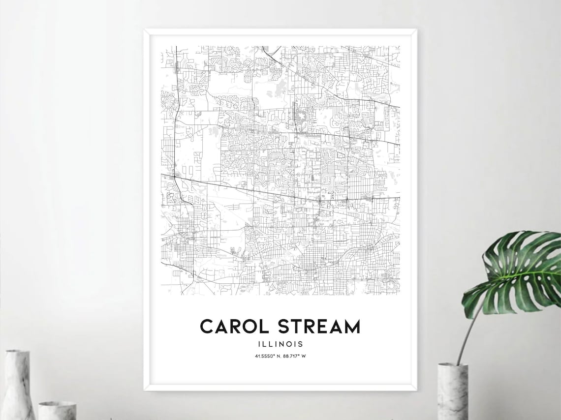 Carol Stream Map Print, Carol Stream Map Poster Wall Art, Il City Map ...