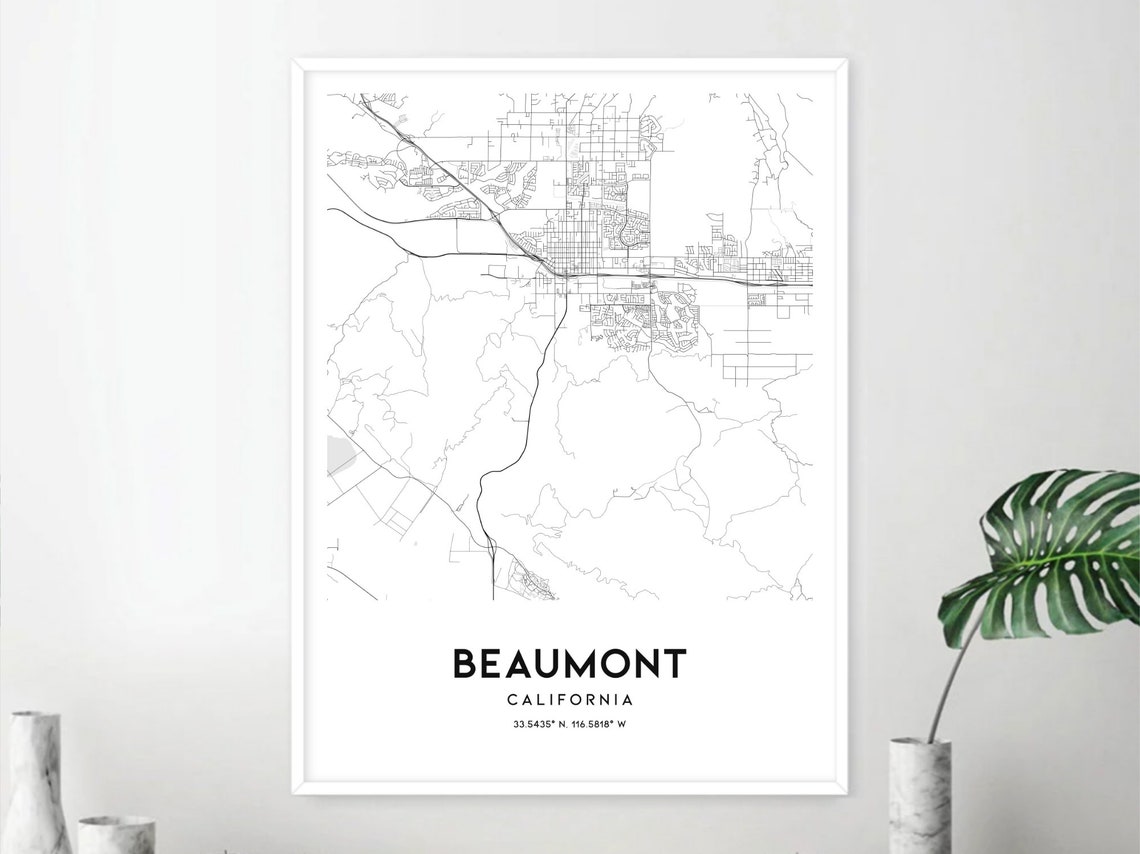 Beaumont Map Print Beaumont Map Poster Wall Art Ca City Map - Etsy