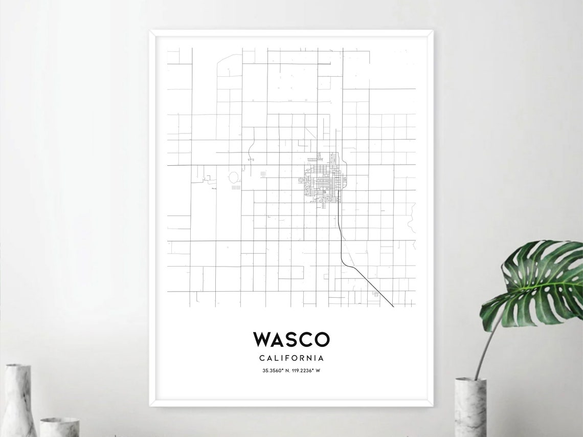 Wasco Map Print, Wasco Map Poster Wall Art, Ca City Map, California ...