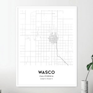 Wasco Map Print, Wasco Map Poster Wall Art, Ca City Map, California ...