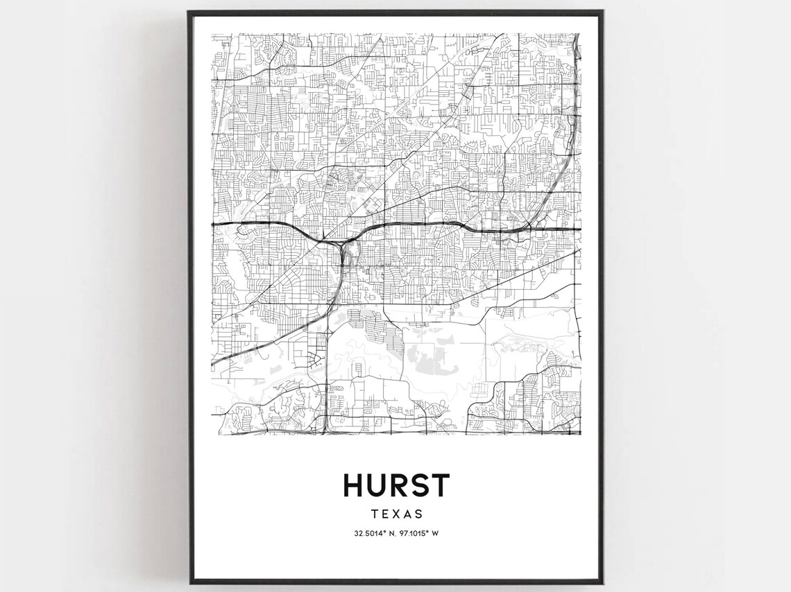 Hurst Map Print Hurst Map Poster Wall Art Tx City Map | Etsy